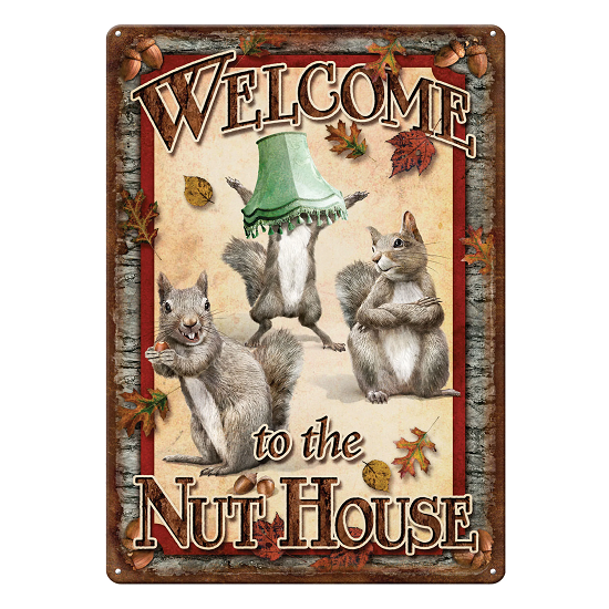 NUT HOUSE SIGN 11X16